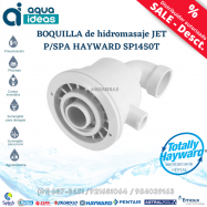 BOQUILLA DE HIDROMASAJE JET P/SPA HAYWARD SP1450T | AQUAIDEAS